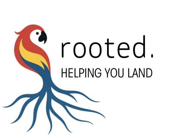 rooted. | Helping You Land.